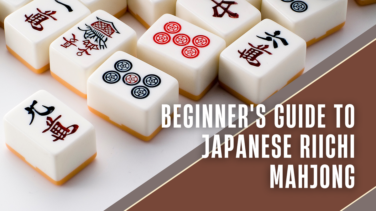 Beginner's Guide to Japanese Riichi Mahjong – Mahjong Pros